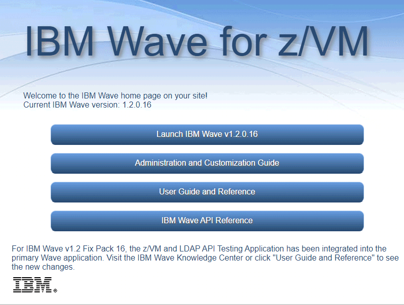 Start IBM Wave for z/VM